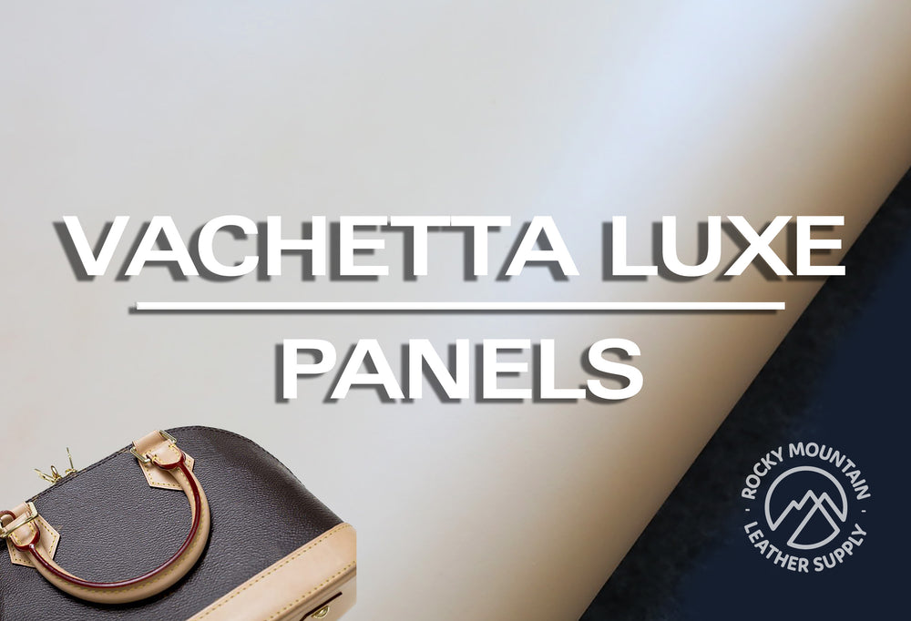 Vachetta Luxe 🇫🇷 - Luxury Natural Veg Tan Leather (PANELS)
